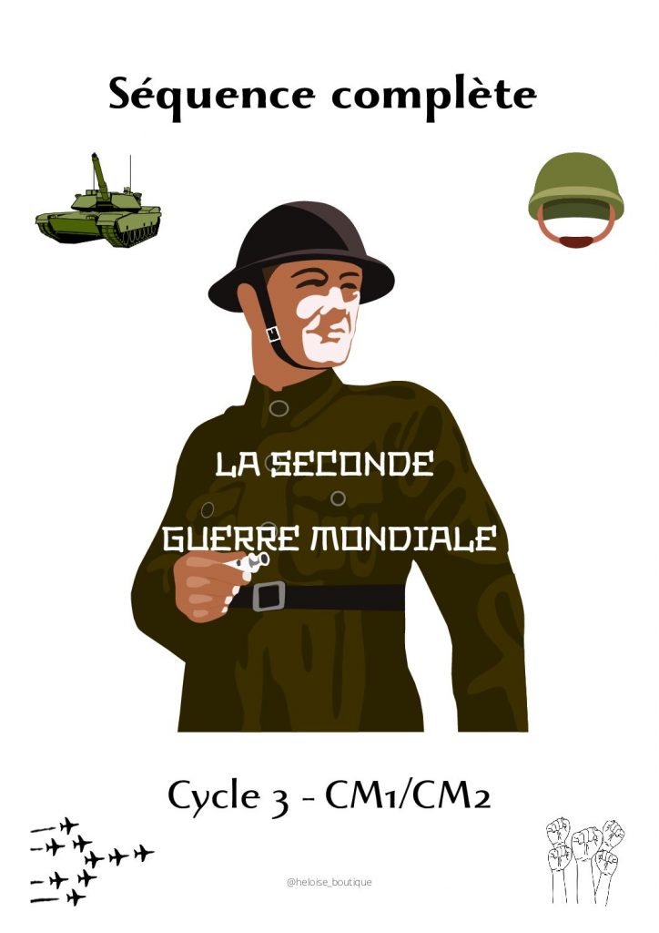 Séquence Seconde Guerre Mondiale cycle 3 - Histoire CM1, CM2, Pour les ...