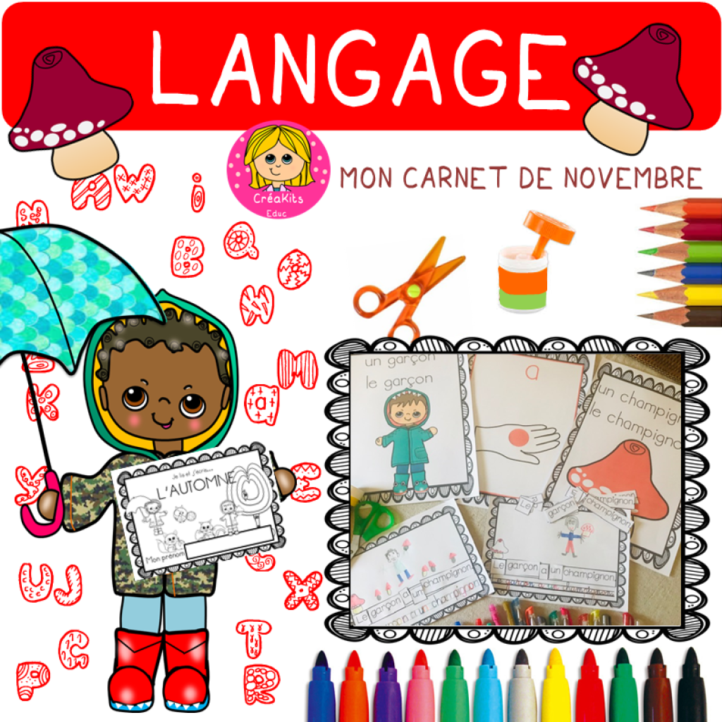 Mon carnet d’écrivain de NOVEMBRE - Ecriture, Lecture Grande Section ...