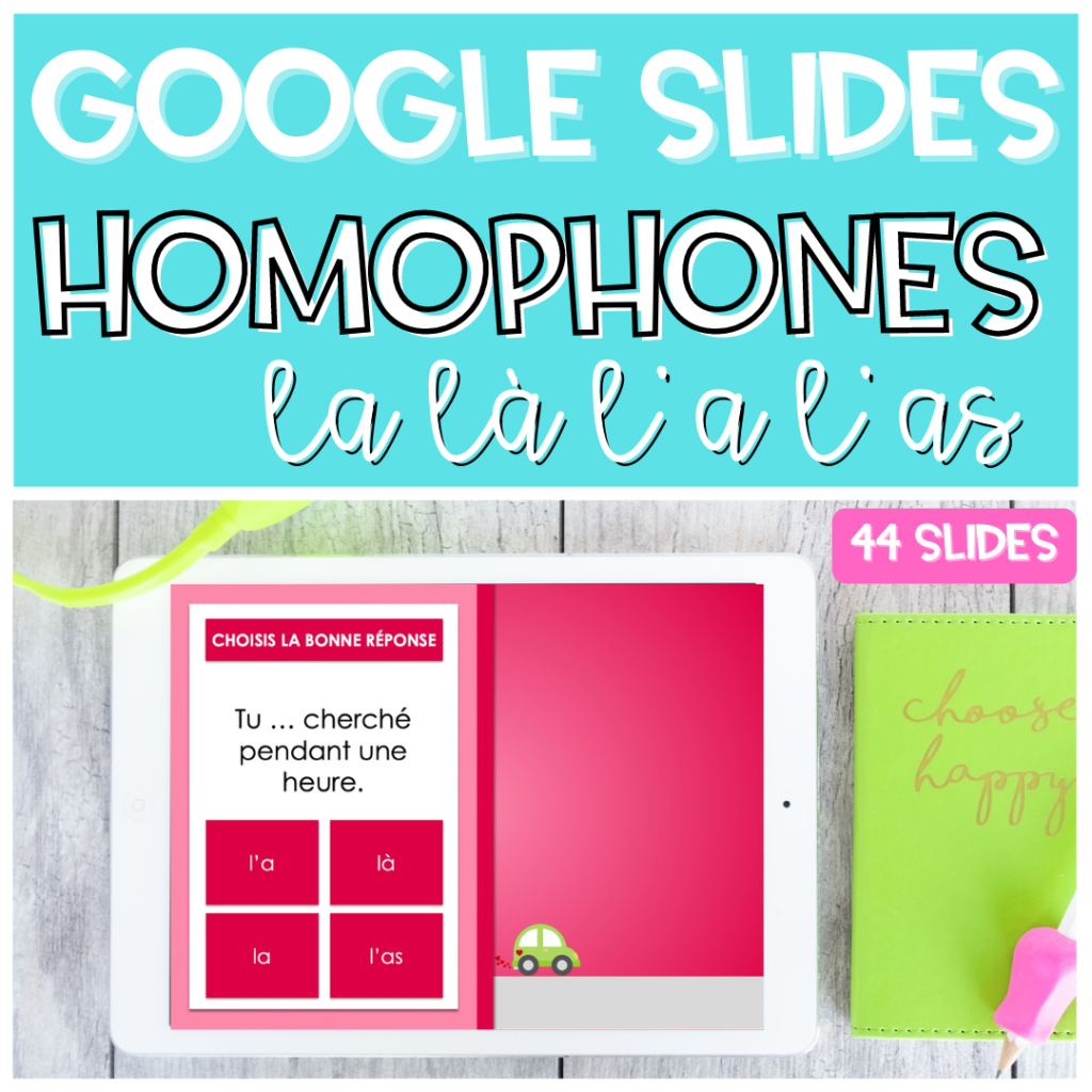 Homophones GOOGLE SLIDES Homonymes LA LÀ L' A L' AS - Autonomie, Etude ...