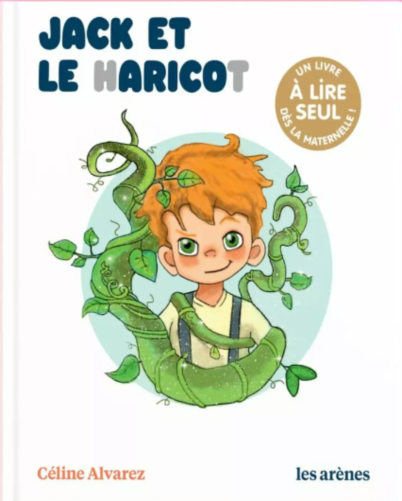 5 Ateliers : 1ère lecture Jack et le haricot - Lecture CP, Pour les ...