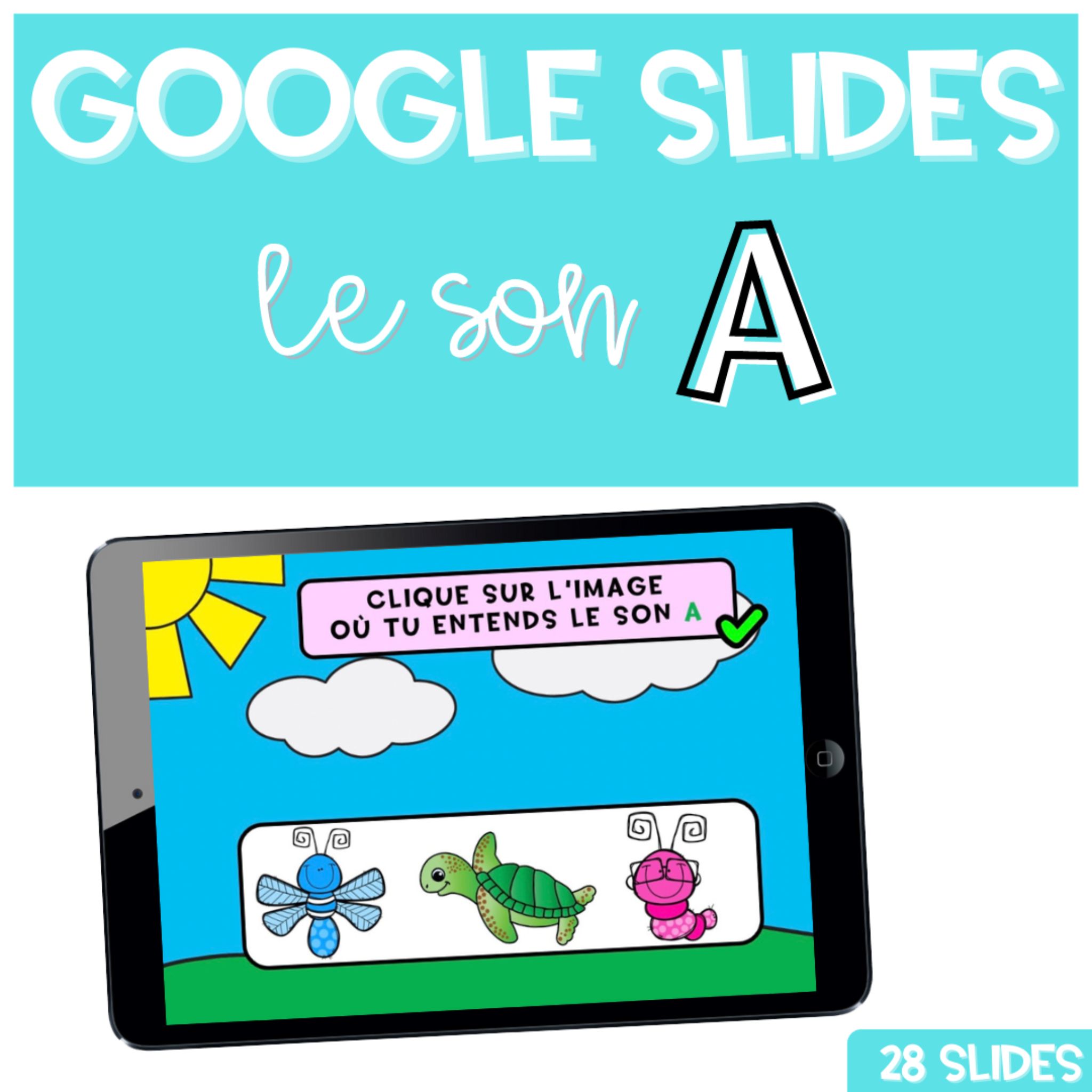 GOOGLE SLIDES Le son A - Etude de la Langue, Lecture CP, Grande Section ...