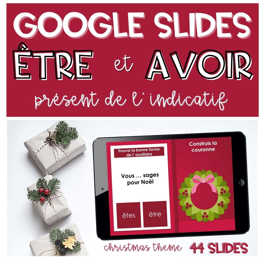 ÊTRE AVOIR au Présent | Thème Noël GOOGLE SLIDES - Etude de la Langue ...