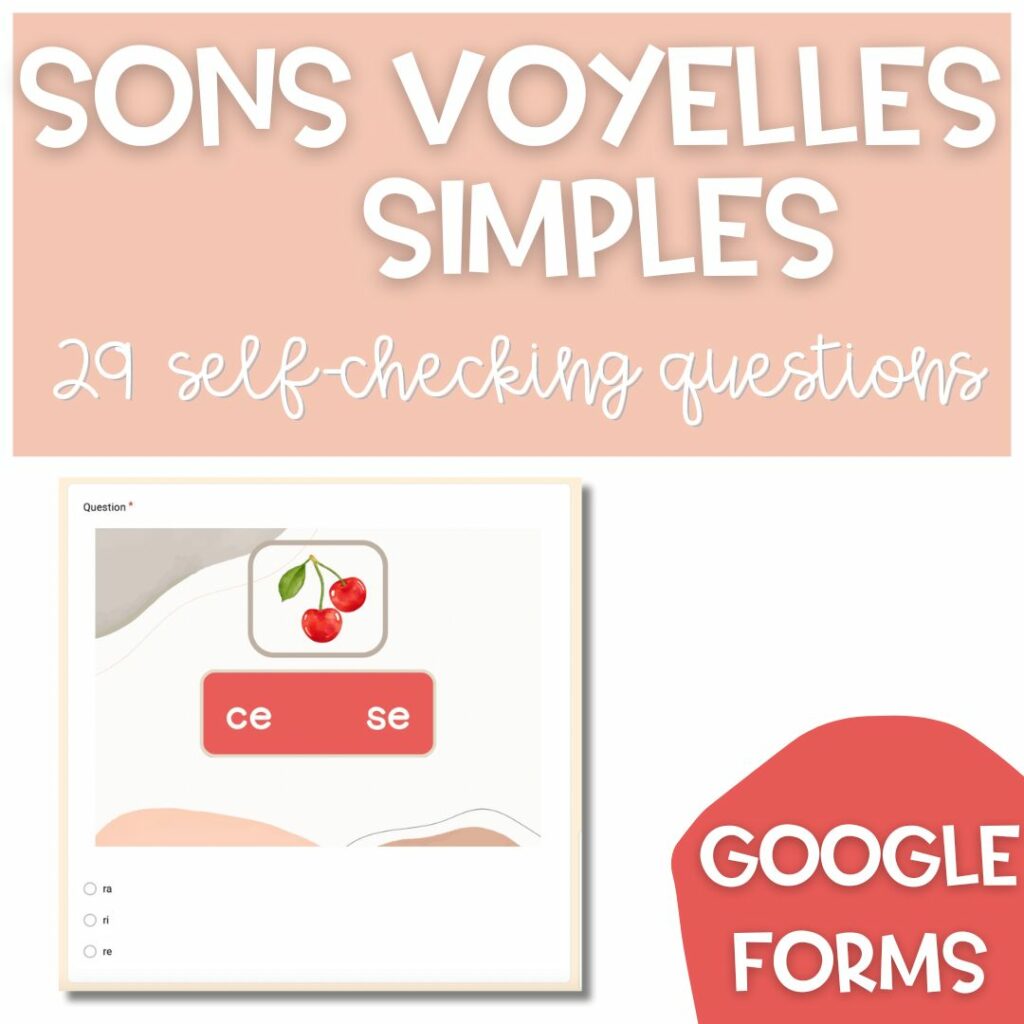 Sons voyelles simples GOOGLE FORMS - Autonomie, Etude de la Langue ...